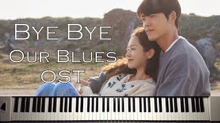 Our Blues (우리들의 블루스) OST - Punch (펀치) - Bye Bye by Piano Hug Sheet