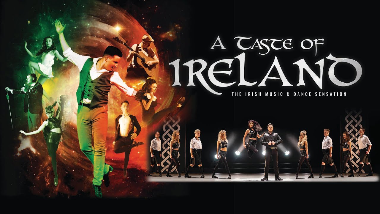 A Taste of Ireland - The Irish Music & Dance Sensation Tickets at State ...