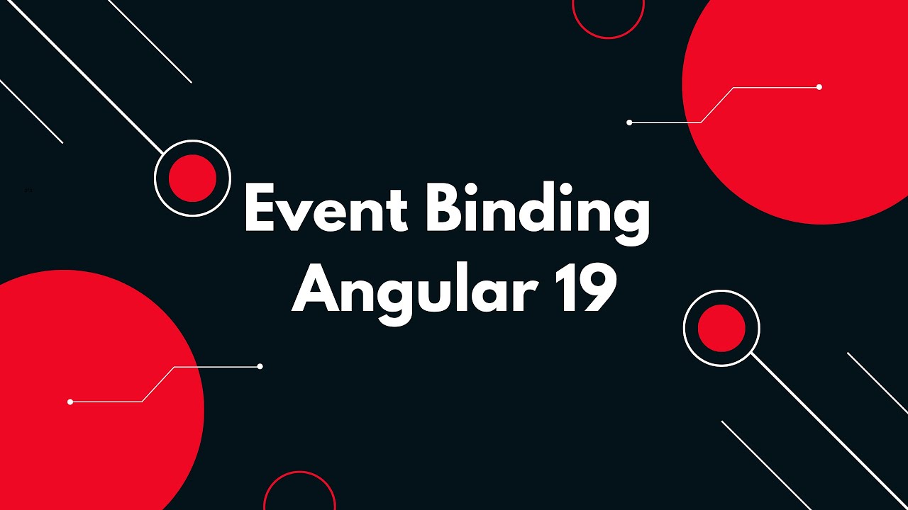 #9 🚀 Angular 19 Tutorial: Master Event Binding for Interactive Applications 🖱️