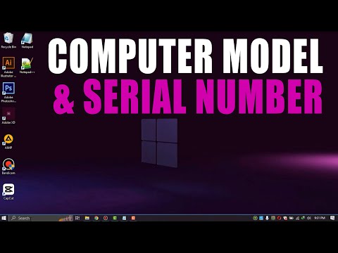 How To Find Computer Model & Serial Number Of Windows 10 Pc