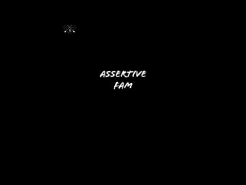 Assertive Fam - Nkosi Sikelela Africa