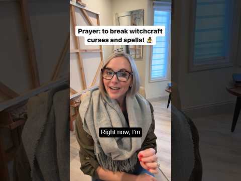 PRAYER: To break Witchcraft spells and curses! 🧙 #shorts