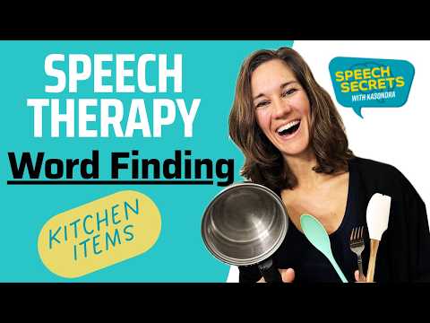 Speech Therapy at Home - Word Finding - Kitchen Edition!