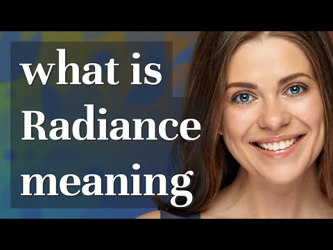 Radiance | meaning of Radiance
