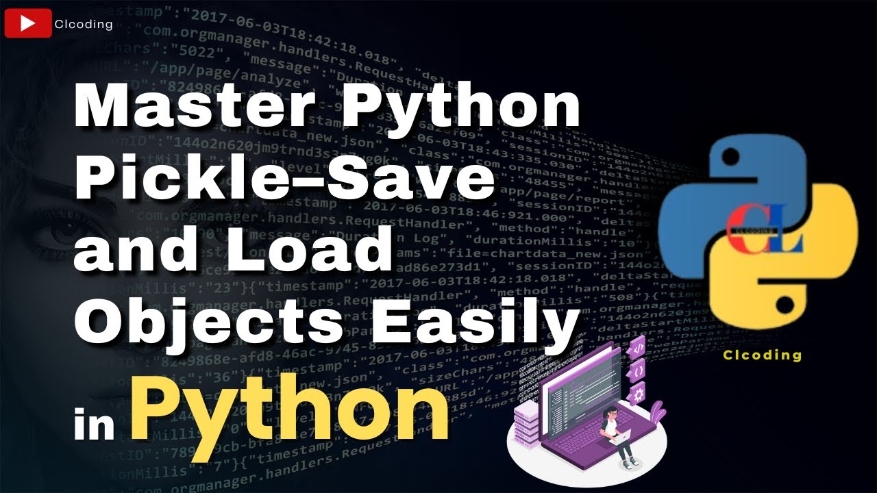 Master Python Pickle – Save and Load Objects Easily