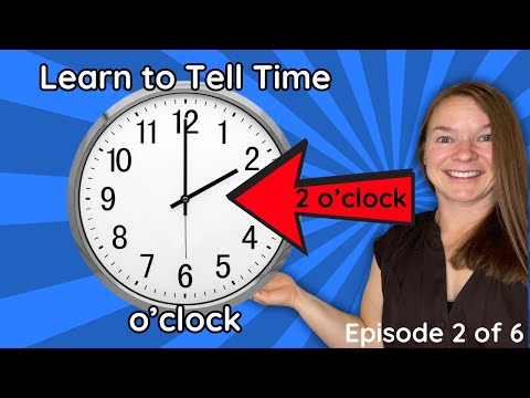 Tell Time | The Hours - O'Clock | Interactive Clock Learning for Preschool #kindergartenreadiness