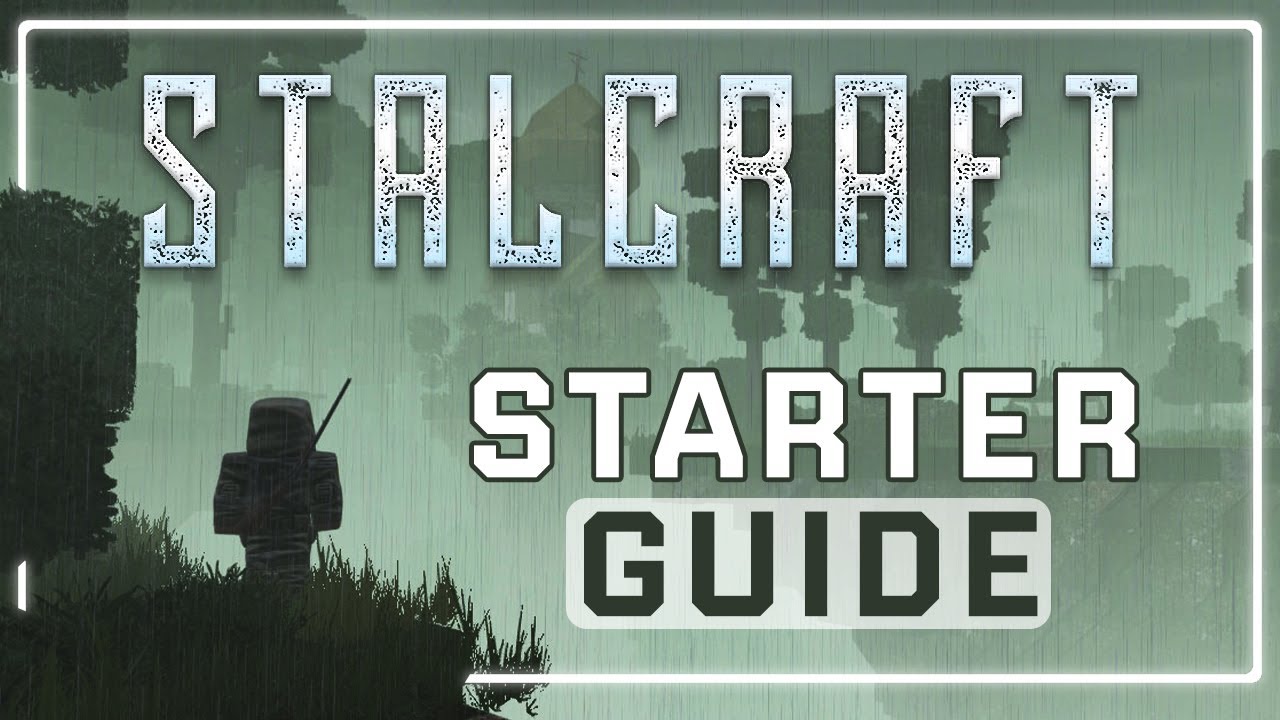 The Complete STALCRAFT Beginner's Guide