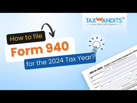 How To File Form 940 Online For The 2024 Tax Year