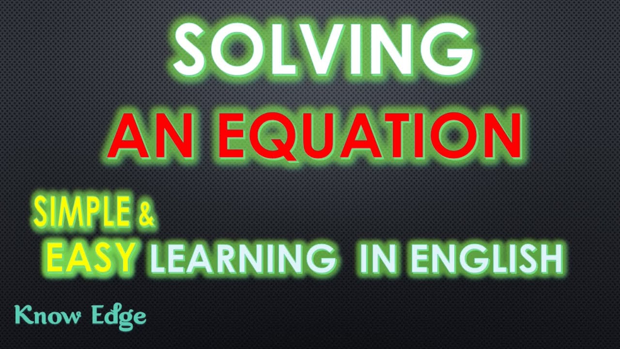 Solving an equation Algebra Equation solver with steps Equation solver online Step by step