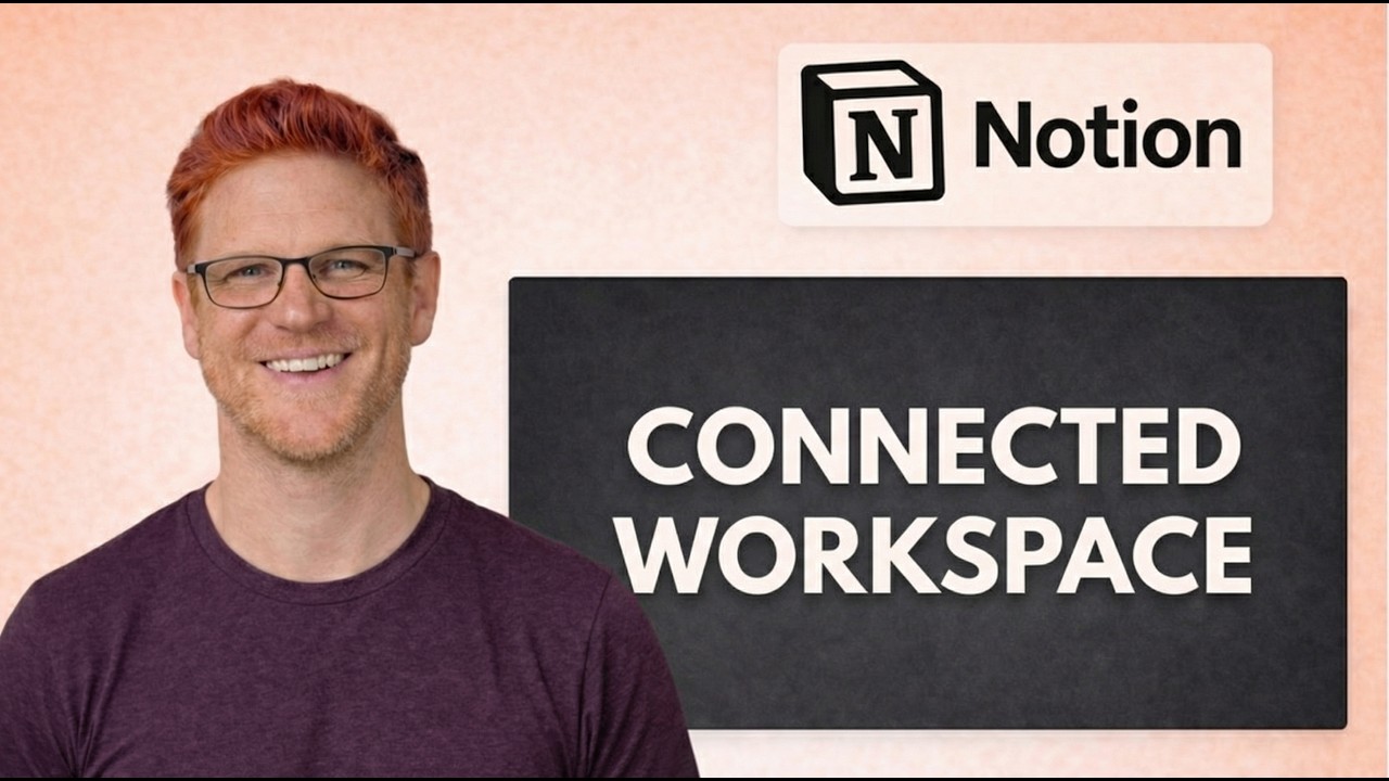 How To Build A Connected Workspace In Notion [Easy Guide]