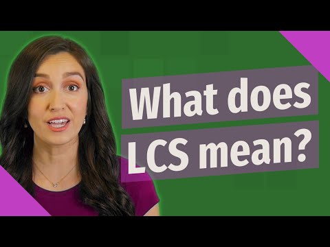 What does LCS mean?