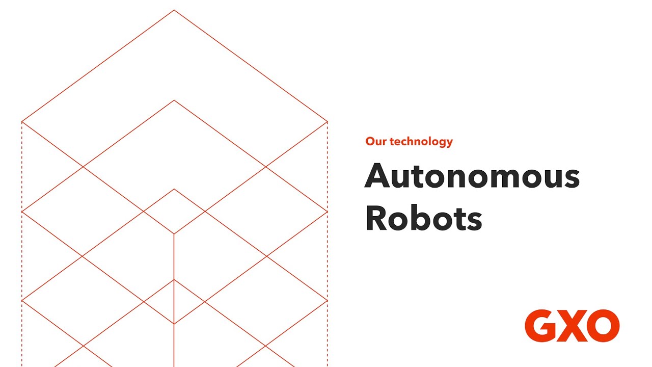 Autonomous Robots at GXO