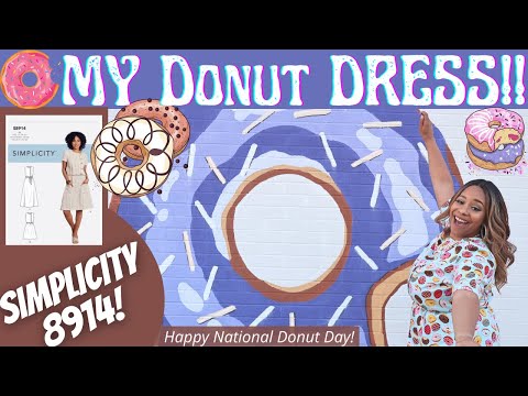 NATIONAL DONUT DAY DRESS! Simplicity 8914! My Donut Dress!!