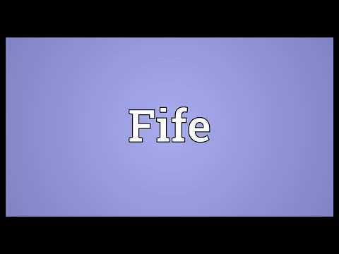 Fife Meaning