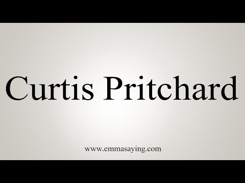 How To Pronounce Curtis Pritchard