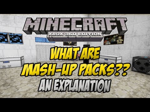 Minecraft (Xbox 360) : What Are Mash-Up Packs? (Explanation)