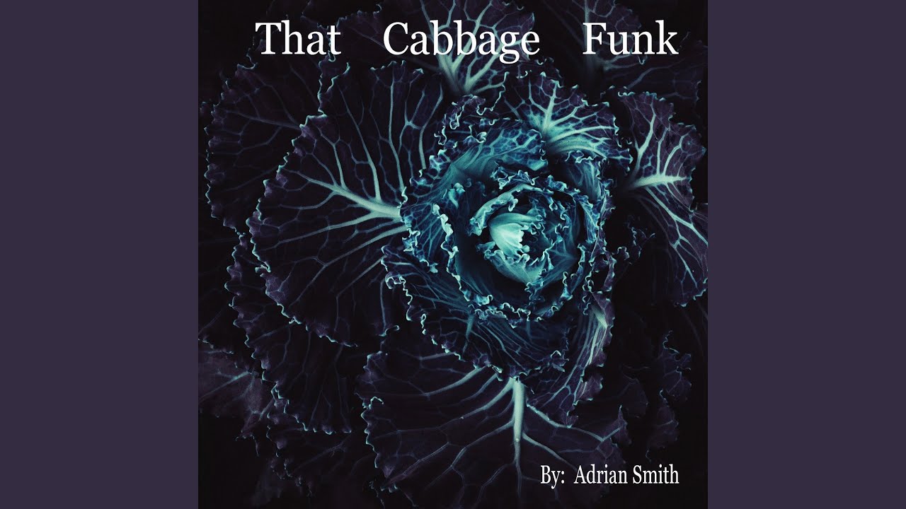 That Cabbage Funk