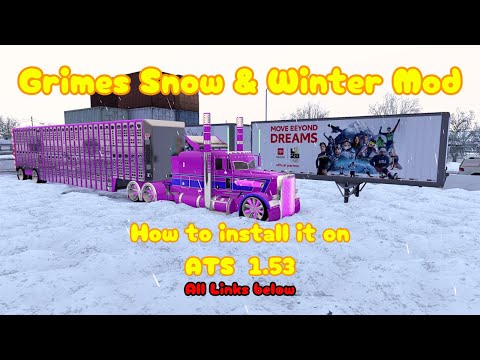 Grimes Snow & Winter Mod | How to install it on ATS 1.53