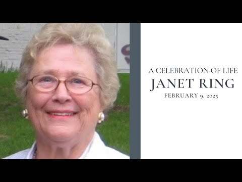 A Celebration of Life for Janet H. W. Ring