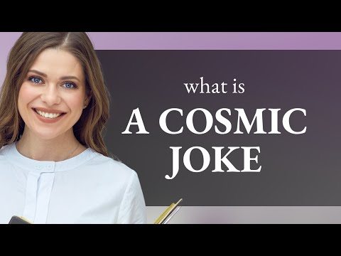 Understanding "A Cosmic Joke": A Guide to English Idioms