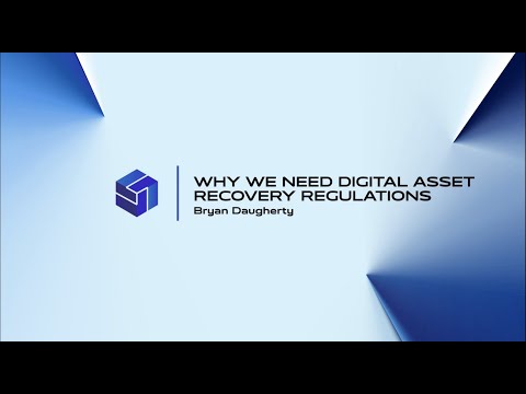 Why we need Digital Asset Recovery regulations