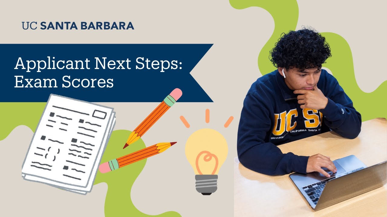 Applicant Next Steps: Exam Scores