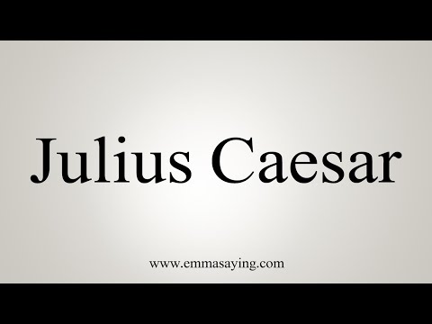 How To Say Julius Caesar