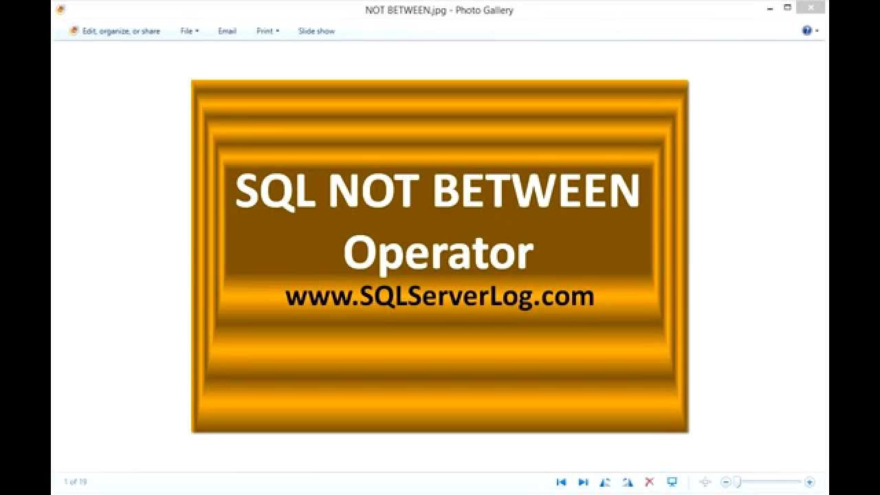 19 - SQL NOT BETWEEN Operator - Learn SQL from www.SQLServerLog.com [HD]