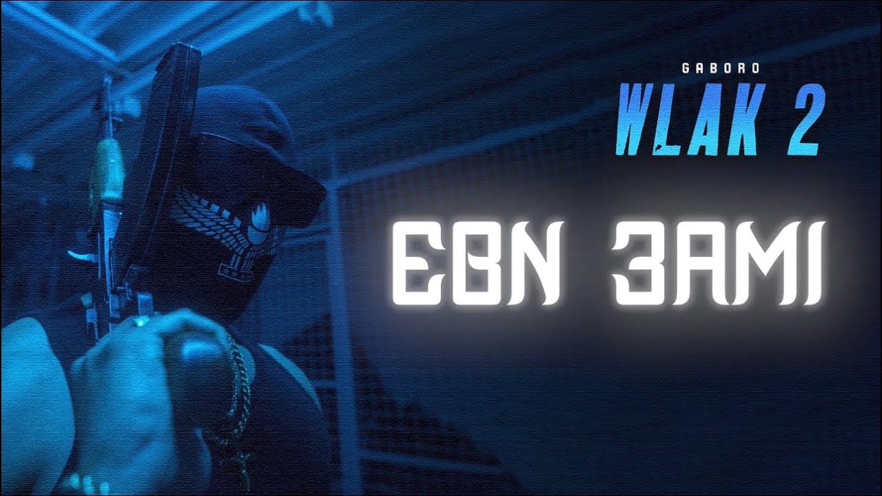 Ebn 3Ami by Gaboro from Sweden | Popnable