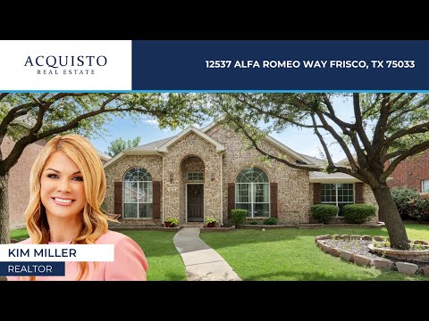 12537 Alfa Romeo Way Frisco, TX 75033 | Kim Miller, Realtor