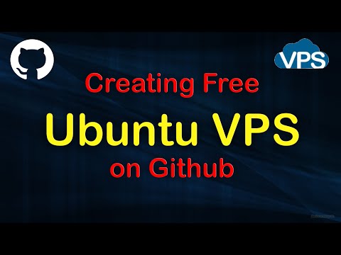 Creating Free Ubuntu VPS on Github Tutorial