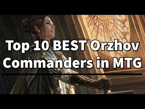 10 BEST Orzhov Commanders in MTG! | MTG | Magic The Gathering