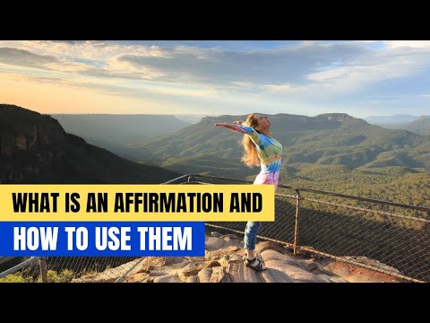 What is an affirmation and how to use them