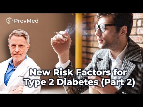 New Risk factors for type 2 diabetes (part 2)