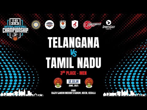 U23 3X3 | 3RD PLACE - MEN | TELANGANA VS TAMIL NADU | NATIONAL BASKETBALL CHAMPIONSHIP 2025