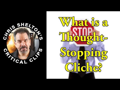 Chris Shelton | How Cults use Thought Stopping Cliches