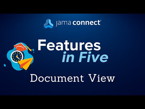 Jama Connect® Features in Five: Document View