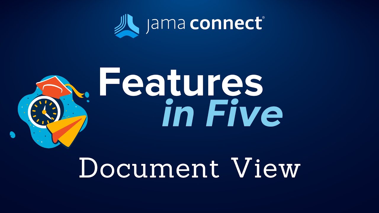Jama Connect® Features in Five: Document View