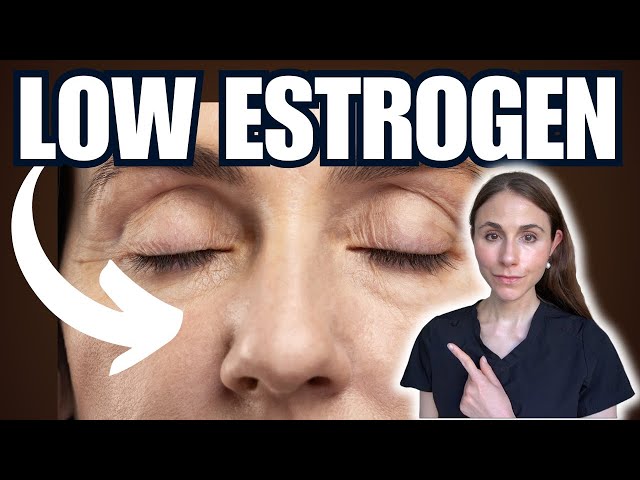 Understanding the Signs of Low Estrogen in Women: Skin, Hair, and Nail ...