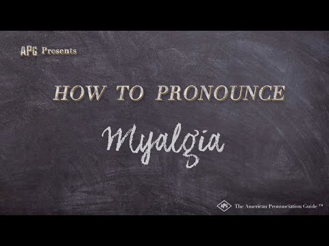 How to Pronounce Myalgia (Real Life Examples!)