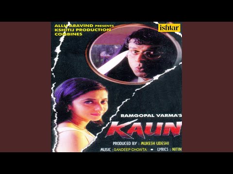Whos That (From "Kaun")