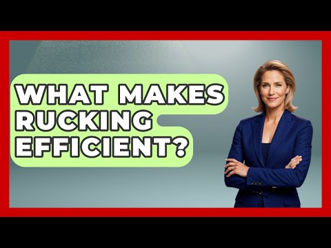 What Makes Rucking Efficient? - The Rugby Pros