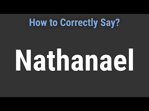 How to Pronounce Name Nathanael (Correctly!)