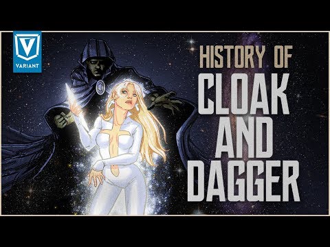 History of Cloak And Dagger