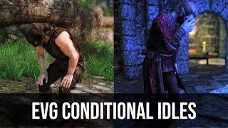 EVG Conditional Idles - Animation Mod at Skyrim Nexus - Mods and Community