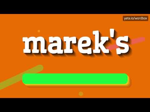 MAREK'S - HOW TO PRONOUNCE IT!?