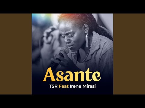 ASANTE (feat. Irene Mirasi)