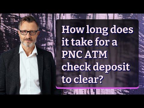 How long does it take for a PNC ATM check deposit to clear?