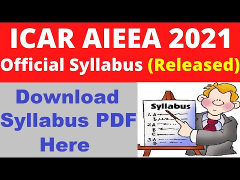 ICAR AIEEA 2021 Syllabus (Released) - Check & Download ICAR AIEEA 2021 Syllabus PDF
