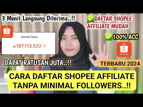 Cara Daftar Shopee Affiliates Program Terbaru 2024